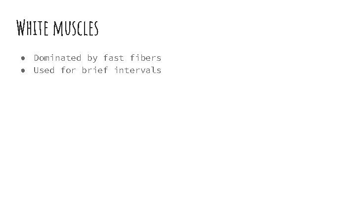 7 7 Muscle Fiber Type and physical conditioning