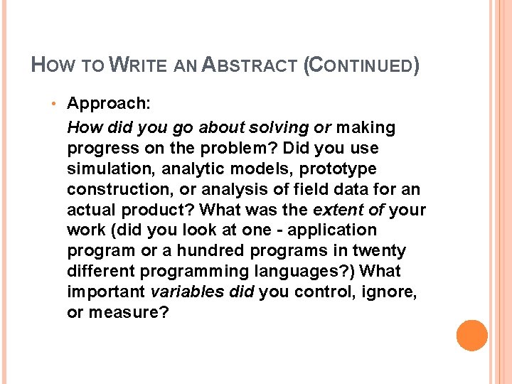 HOW TO WRITE AN ABSTRACT ABSTRACT 1 2