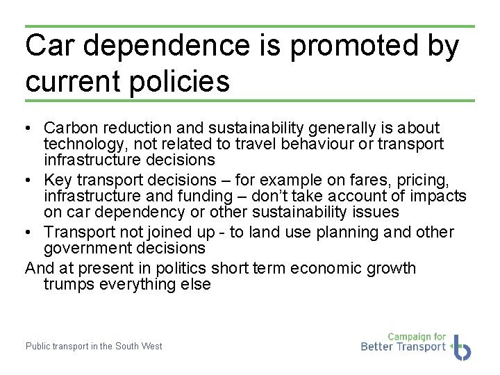 Public transport in the South West threats and