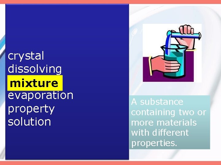FOSS Investigation 1 Mixtures and Solutions 5 th
