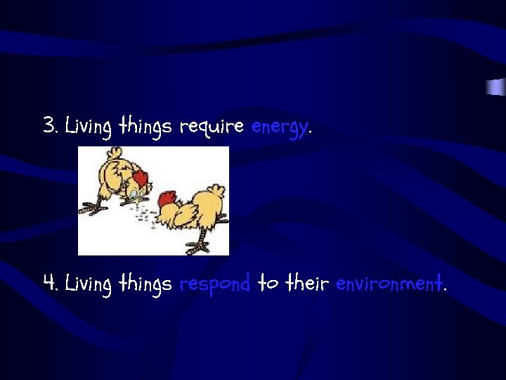 Characteristics of Living Things Are you Alive How