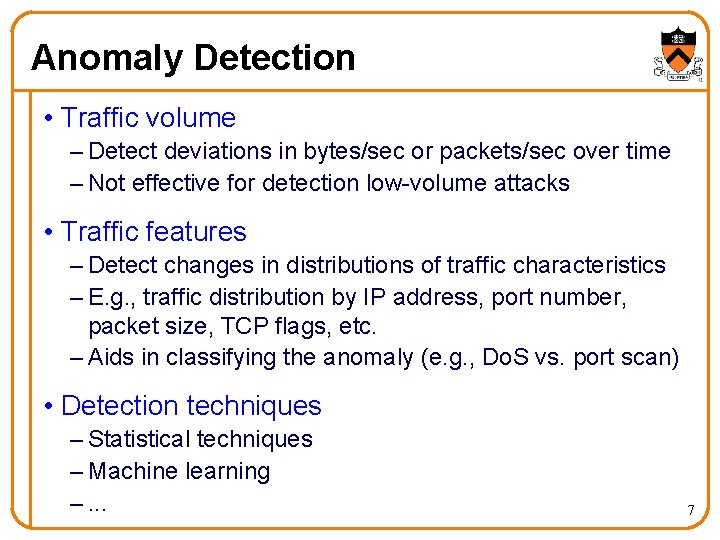 Detecting Abnormal Traffic Jennifer Rexford Fall 2010 TTh