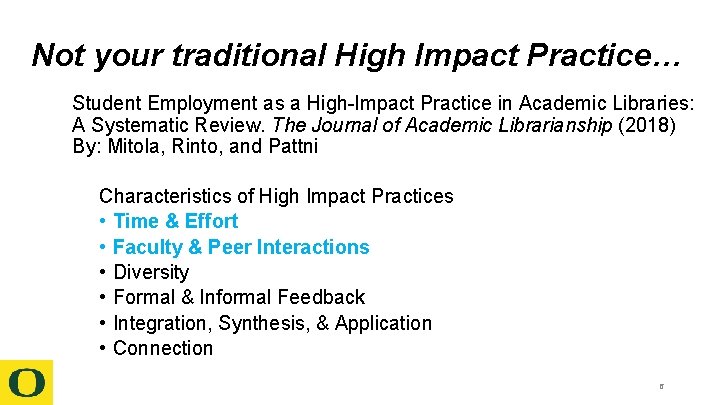 Student Library Employment as a HighImpact Practice High