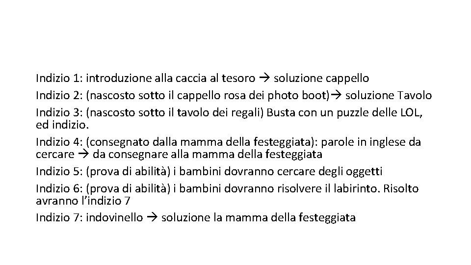 Indizio 1 introduzione alla caccia al tesoro soluzione