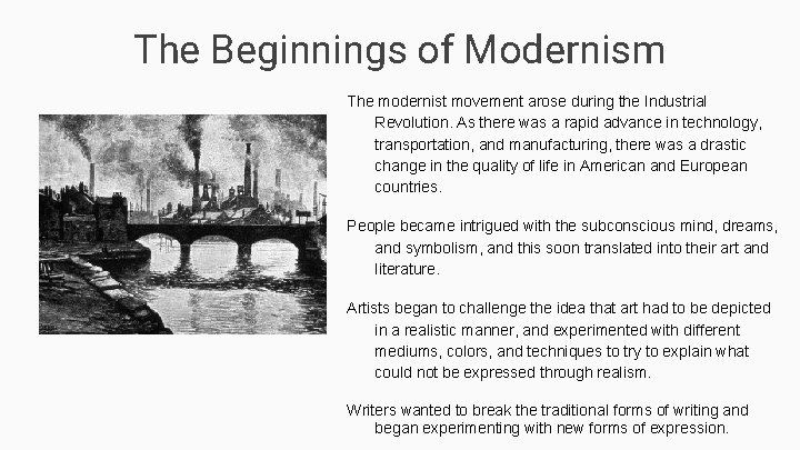 Modernism Rachel Smith and Robert Skrob The Beginnings
