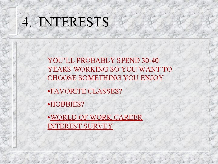 CAREER DECISIONS WHAT DO I WANT TO BE