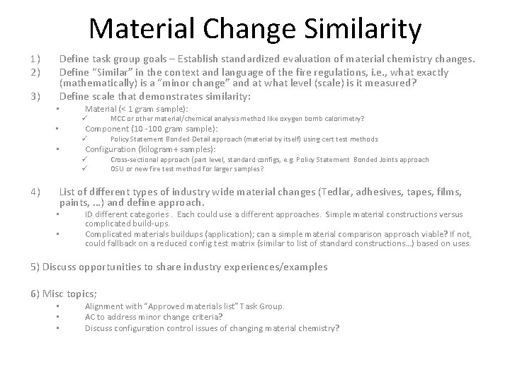 Material Change Similarity 1 2 3 Define task