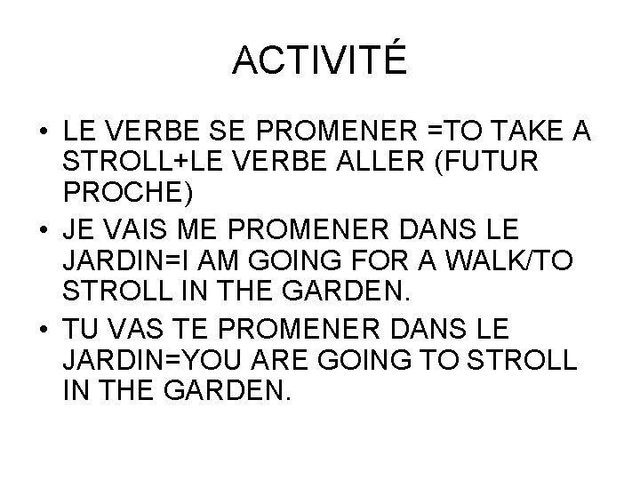 LES VERBES PRONOMINAUX PRONOMINAL VERBS Linfinitif des verbes