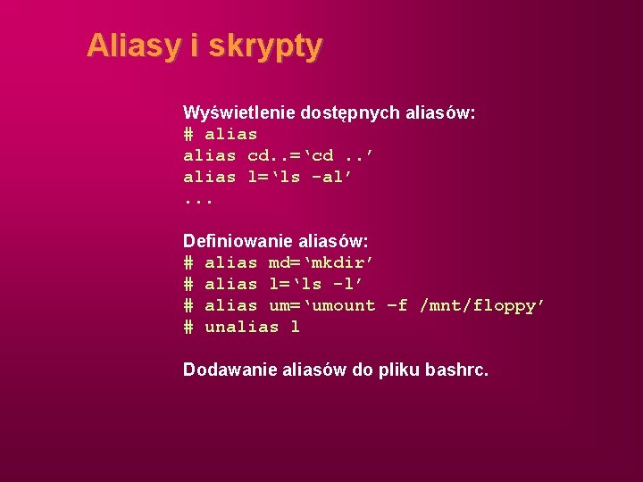 Wykad 7 Linux Budowa i dziaanie systemu System
