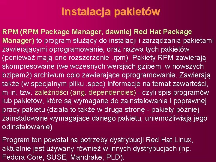 Wykad 7 Linux Budowa i dziaanie systemu System