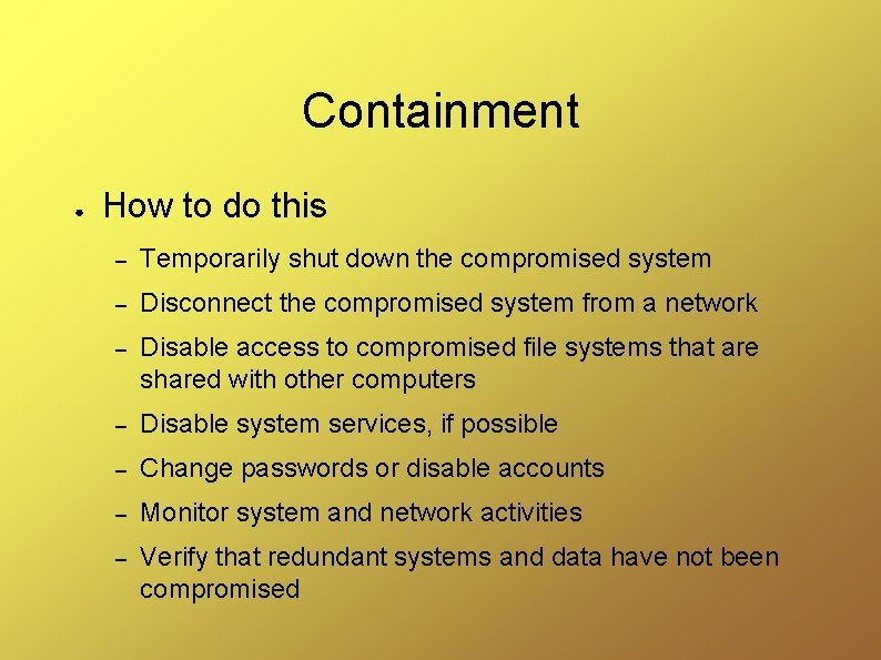 Responding to Intrusions Joe Abbey Secure Unix System
