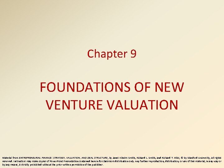 Chapter 9 FOUNDATIONS OF NEW VENTURE VALUATION Material