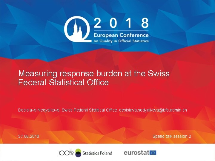 Measuring response burden at the Swiss Federal Statistical