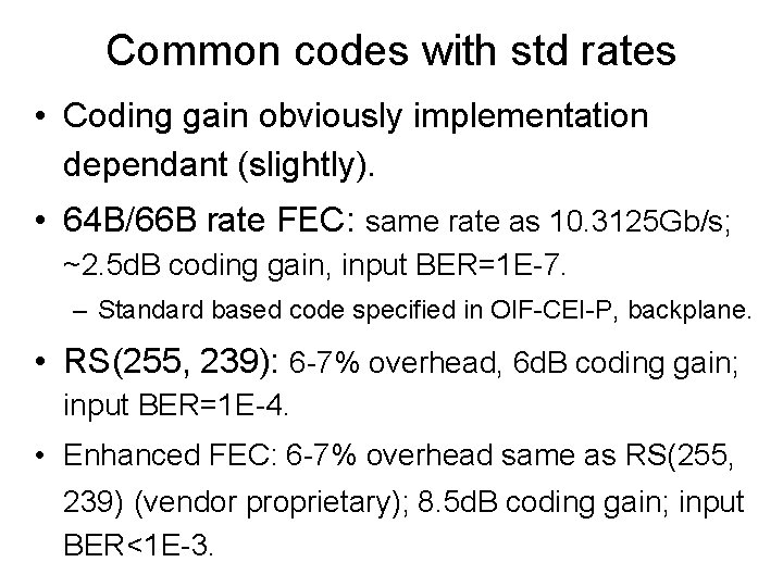 10 Gbs EPON FEC Coding gain vs power