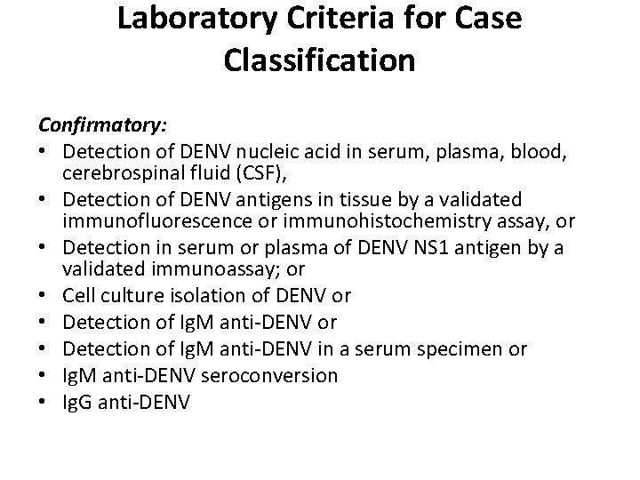 Dengue Virus Infections Investigation Guideline By Dr Nugroho