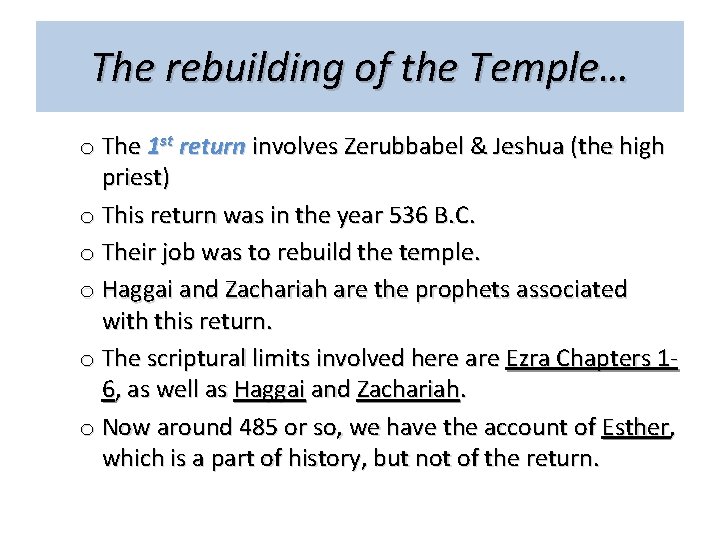 The Return from Captivity There are 3 returns