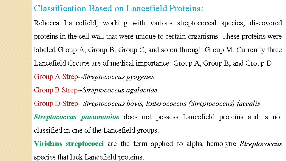Practical No 10 Streptococcus species Members of the