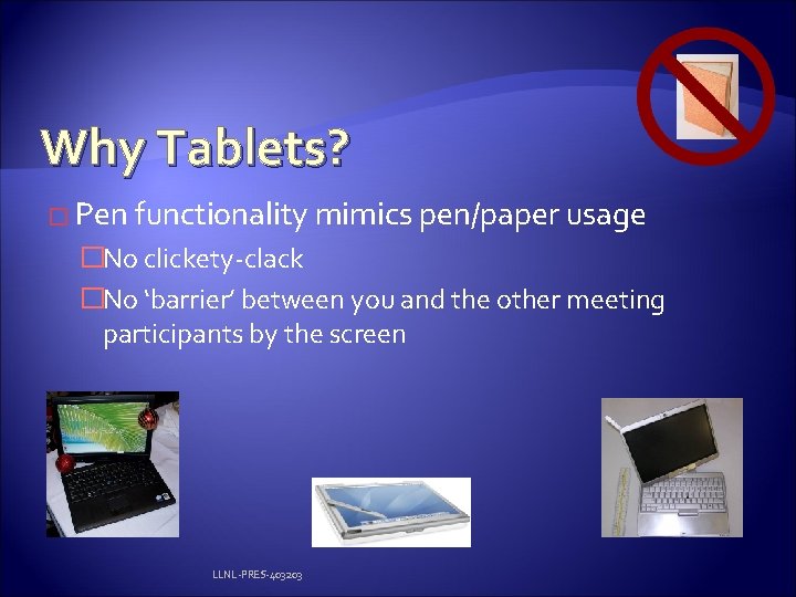 In a time of ReduceReuseRecycle TABLETS A BIG