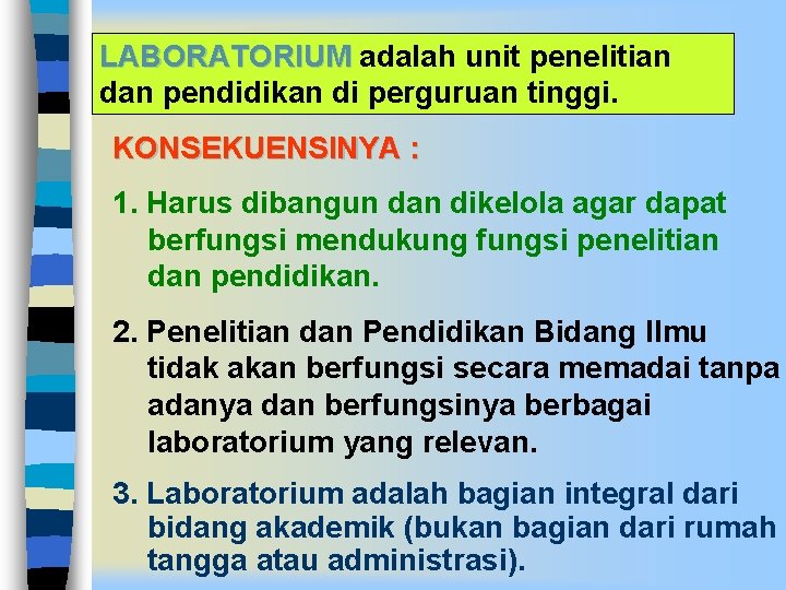 MANAJEMEN LABORATORIUM SEBAGAI UNIT PENELITIAN DAN PENDIDIKAN ARTI