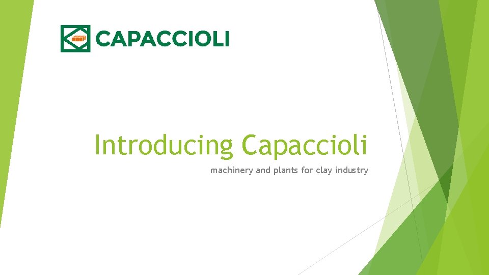Introducing Capaccioli machinery and plants for clay industry