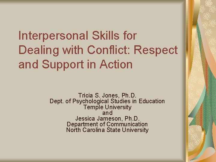 Interpersonal Skills for Dealing with Conflict Respect and