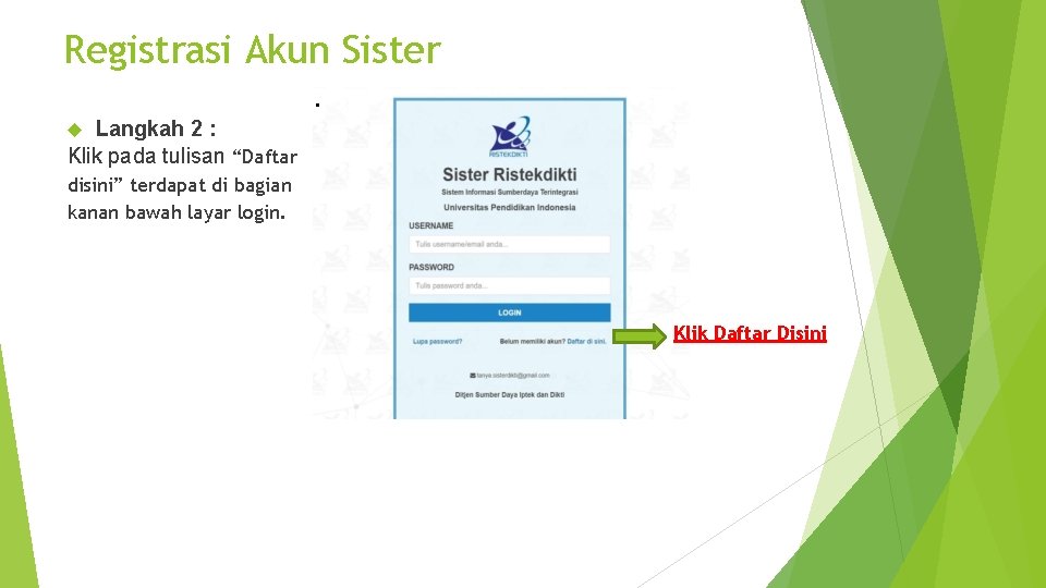 Kebijakan Sistem Registrasi Alur Registrasi Pengisian Sistem Registrasi