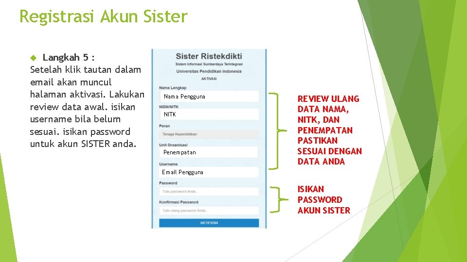 Kebijakan Sistem Registrasi Alur Registrasi Pengisian Sistem Registrasi