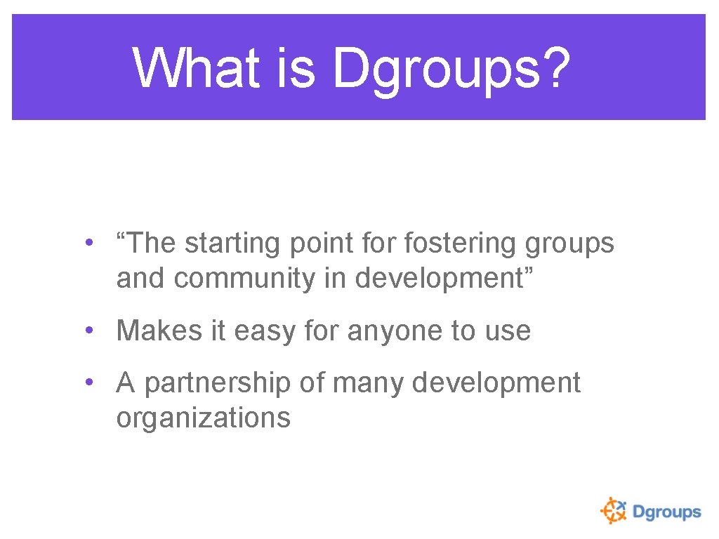 Dgroups Development Through Dialogue Web 2 0 before