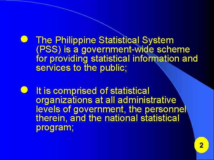 Backgrounder on the Review of the Philippine Statistical