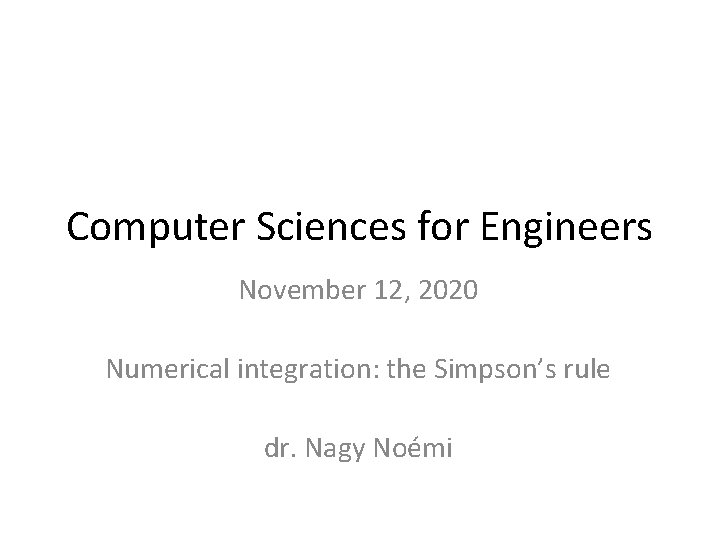 Computer Sciences for Engineers November 12 2020 Numerical
