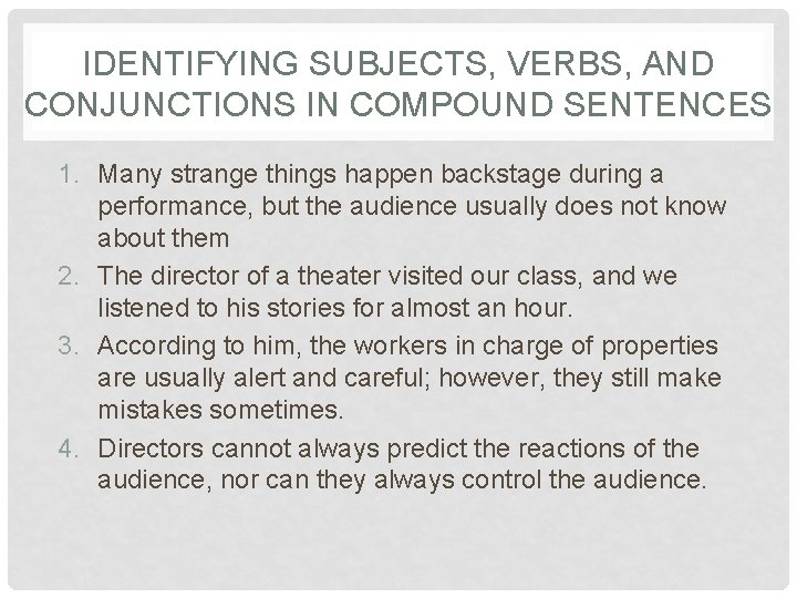 SENTENCE STRUCTURE SIMPLE COMPOUND COMPLEX COMPOUNDCOMPLEX SENTENCES WHAT