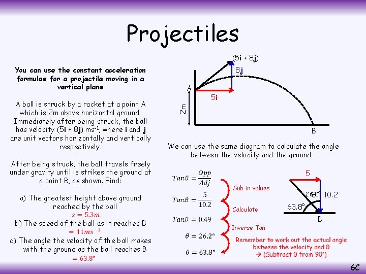 Teachings for Exercise 6 C Projectiles 28 You
