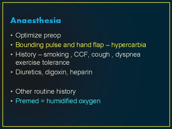 Anaesthesia in copd Dr S Parthasarathy MD DA