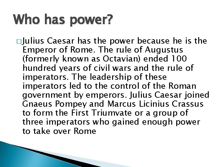 Julius Caesar By Yasheka Bethany and Delilah Structure