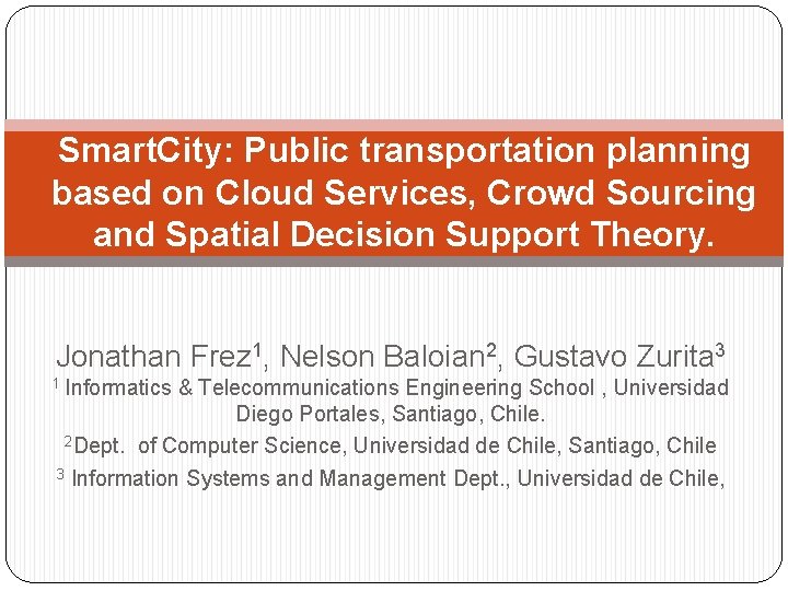 Smart City Public transportation planning based on Cloud