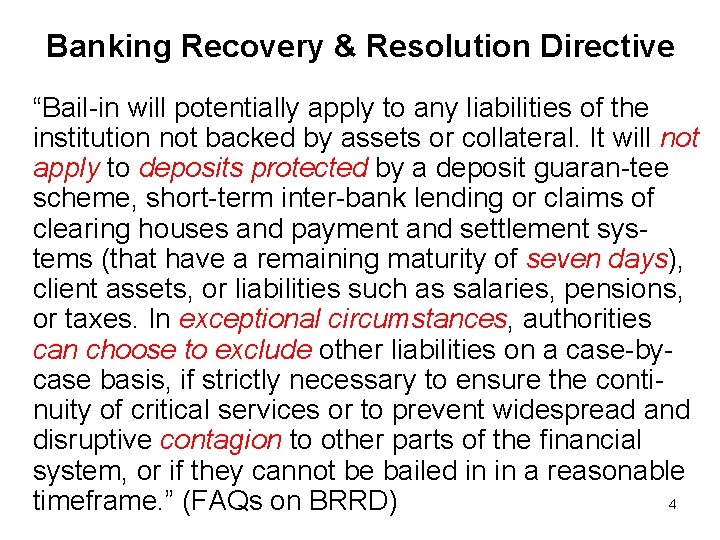 Some Remarks on Bailin in Resolution Mathias Dewatripont