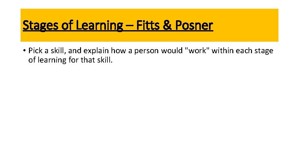 5 Stages of Learning Fitts Posner WLS Stages