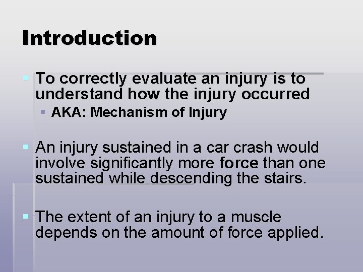 Evaluation Assessment Mechanical Forces Muscle Injuries Bell Work