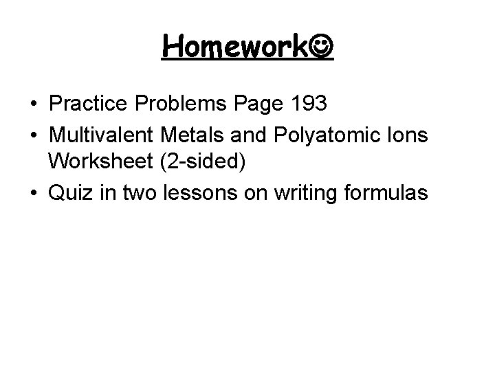 Part 2 Writing and Naming Chemical Formulas for