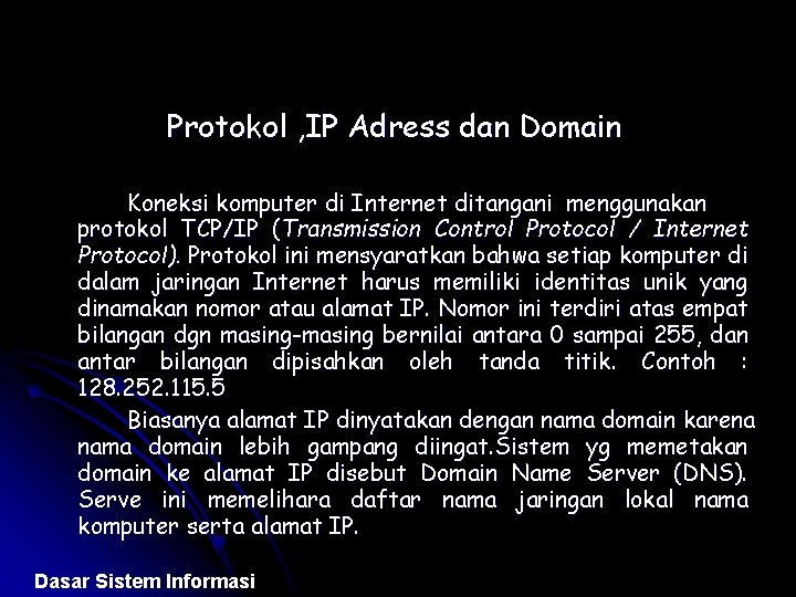 INTERNET DAN APLIKASI WEB KONSEP SISTEM INFORMASI Henny