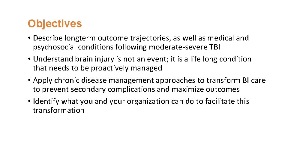 Managing Brain Injury as Chronic Condition Flora Hammond