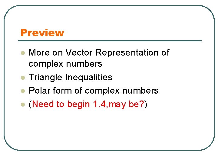 MAT 3730 Complex Variables Section 1 3 Vectors