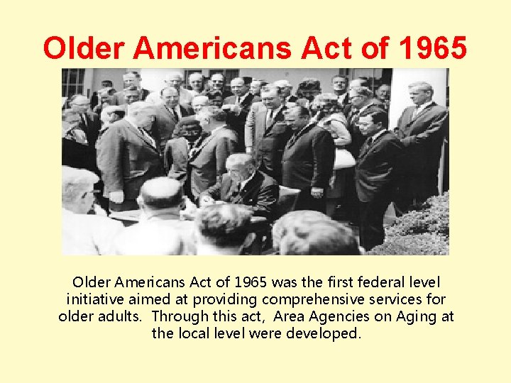 A Guide to Aging and Disability Services Presented