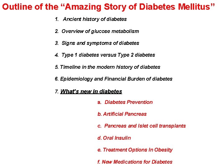 The Amazing Story of Diabetes Mellitus Lawrence K