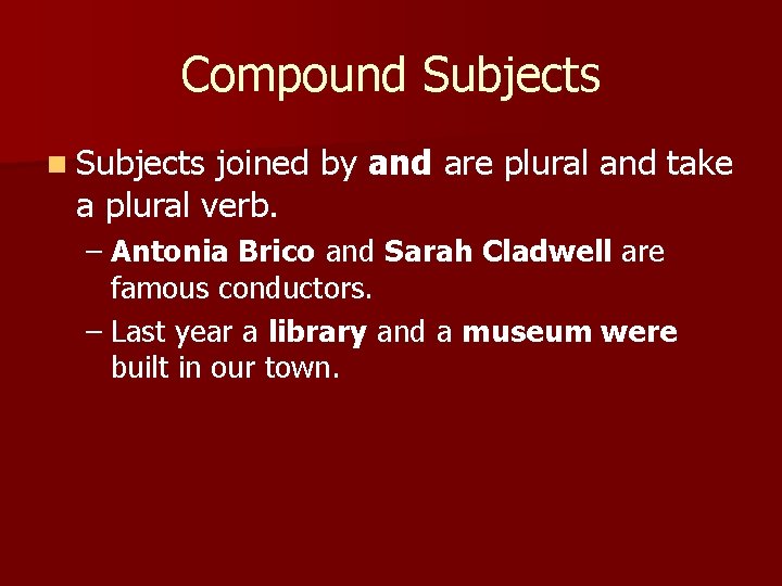 Subject Verb Agreement Indefinite Pronouns and Compound Subjects