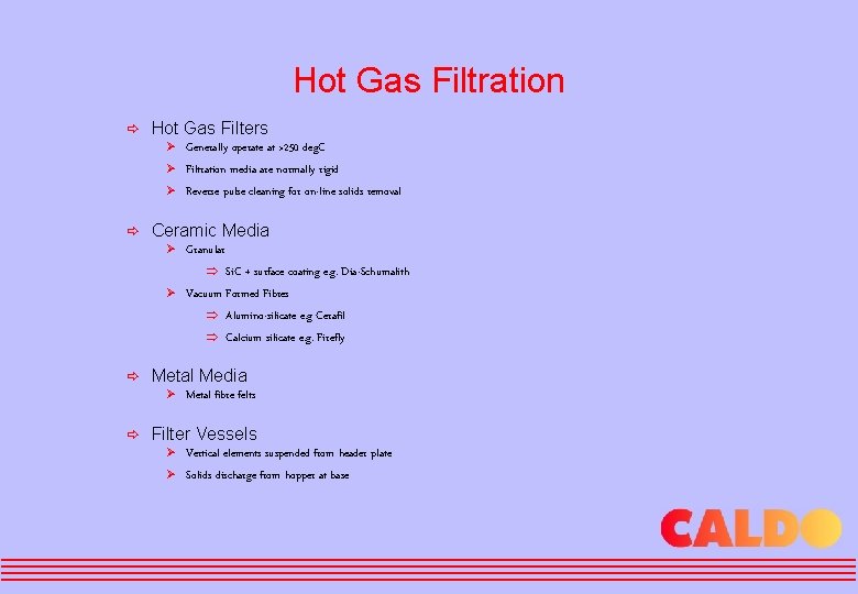 Hot Gas Filtration Pyrolysis Gasification Processes by Chris