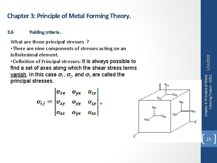 1162022 Principle of Metal Forming Theory Chapter 3
