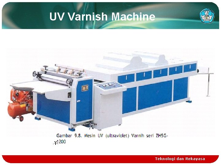 Technology And Engineering Varnising Mengerjakan pemvernisan Penyusun Agus