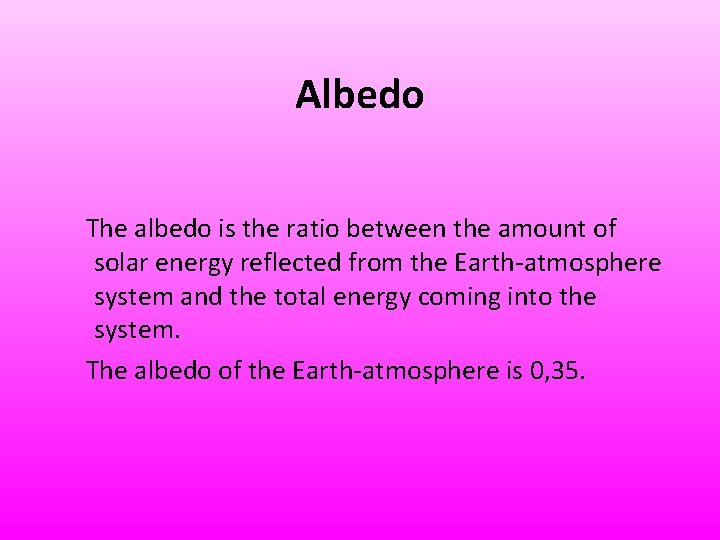 CLIMATE CHANGE AT GLOBAL LEVEL INDEX The first
