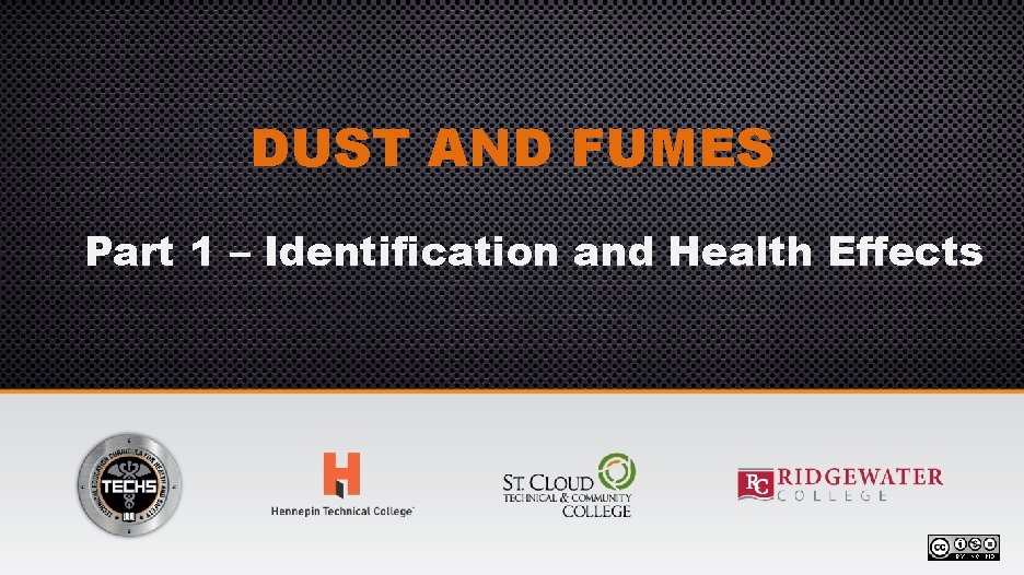 DUST AND FUMES Part 1 Identification and Health